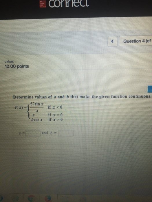 Solved Determine Values Of A And B That Make The Given