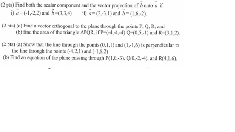 Solved Find both the scalar component and the vector | Chegg.com