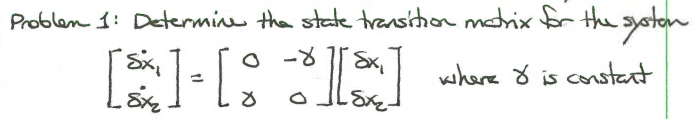 Solved Determine the state transition matrix for the system | Chegg.com