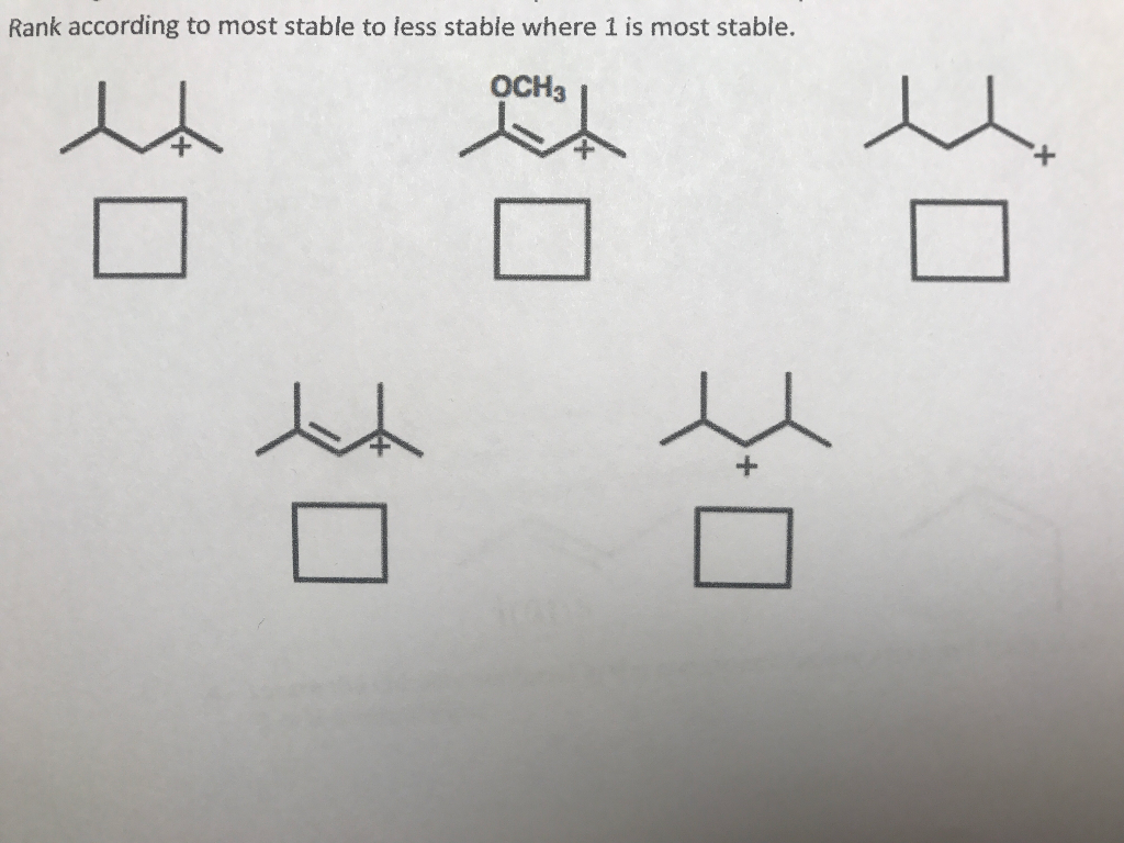 Solved Rank according to most stable to less stable where 1 | Chegg.com