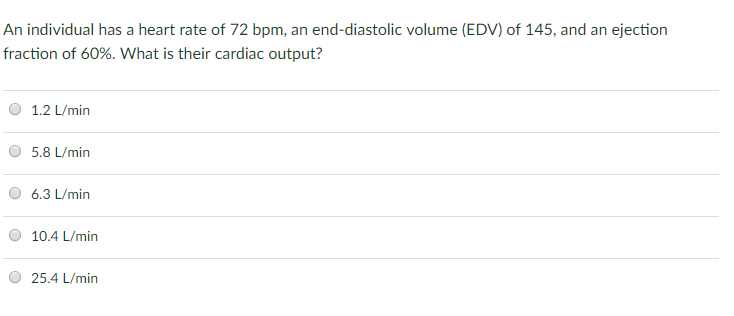 Solved An individual has a heart rate of 72 bpm, an | Chegg.com