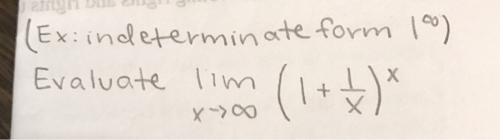 Solved Evaluate lim_x rightarrow infinity (1 + 1/x)^x | Chegg.com