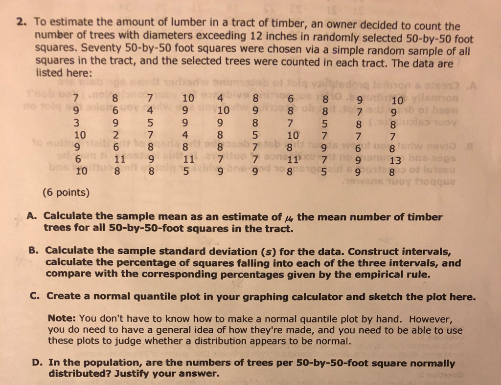 Solved 2. To estimate the amount of lumber in a tract of | Chegg.com