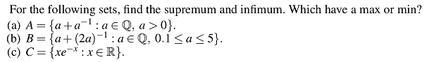 Solved For the following sets, find the supremum and | Chegg.com