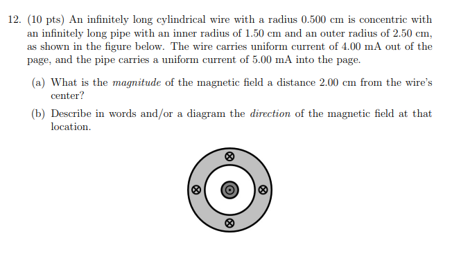 Solved 12. (10 pts) An infinitely long cylindrical wire with | Chegg.com