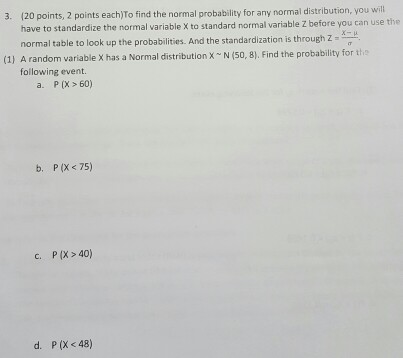 Solved To find the normal probability for any normal | Chegg.com