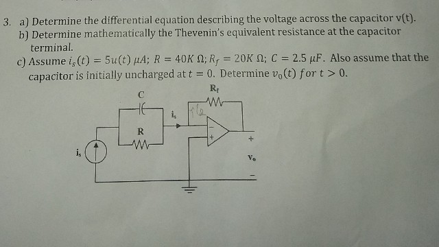 Solved a) Determine the differential equation describing the | Chegg.com