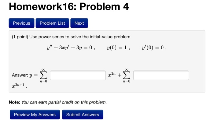 Solved Use power series to solve the initial-value problem | Chegg.com