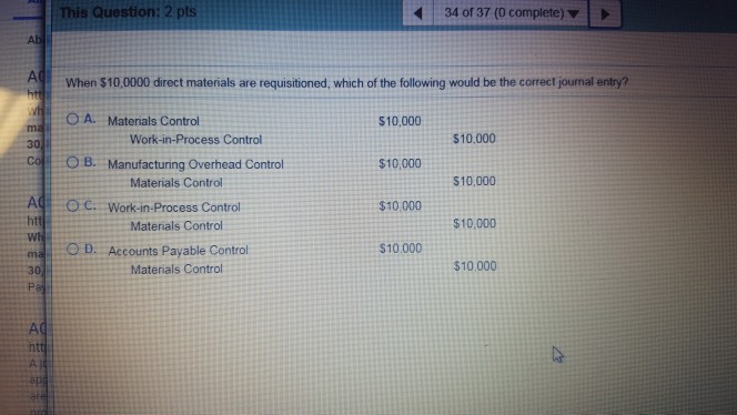 Solved This Question: 2 pts 34 of 37 (0 complete) When | Chegg.com