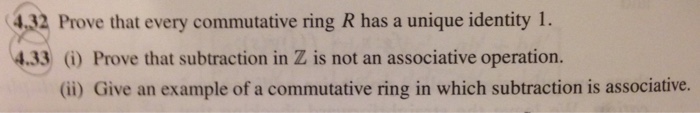 Solved 4,32 Prove that every commutative ring R has a unique | Chegg.com