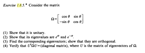 Solved Exercise 1.8.5. Consider the matrix cos θ -sin θ sin | Chegg.com