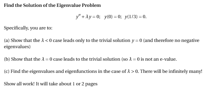 Solved Find the Solution of the Eigenvalue Problem y" + | Chegg.com