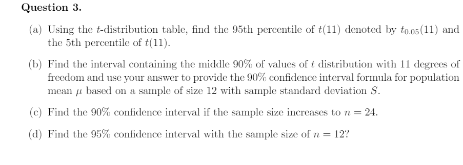 Solved Using the t-distribution table, find the 95th | Chegg.com