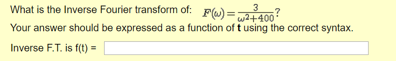 Solved What is the Inverse Fourier transform of What is the | Chegg.com