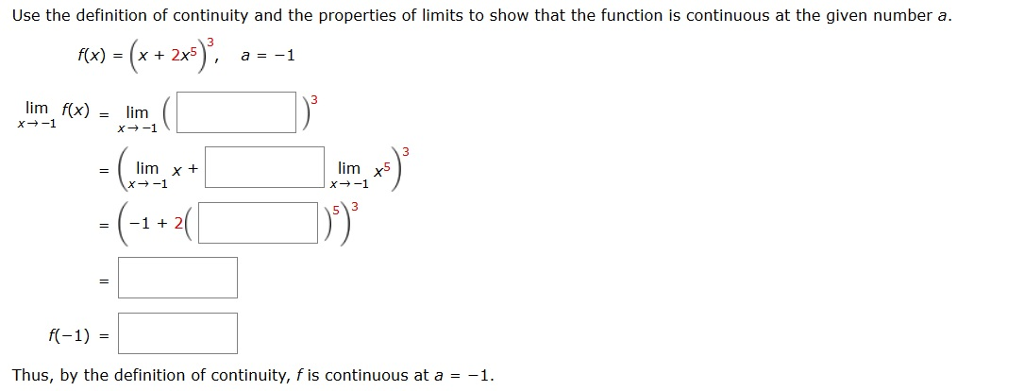 Solved Use The Definition Of Continuity And The Properties
