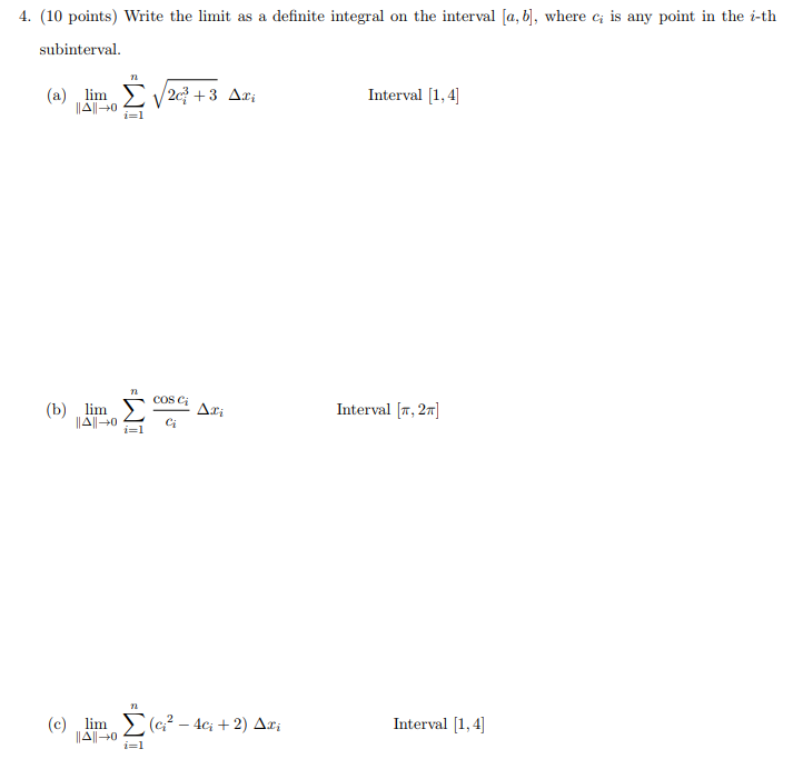 Solved 4. (10 points) Write the limit as a definite integral | Chegg.com