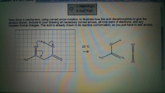 Solved Now show a mechanism, using curved arrow notation, to | Chegg.com