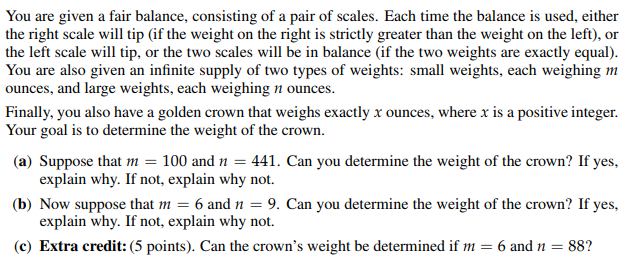 Solved You are given a fair balance, consisting of a pair of | Chegg.com