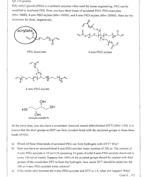 Solved Q4. (14 points) Poly (ethyl glyco) (PEG) is a | Chegg.com