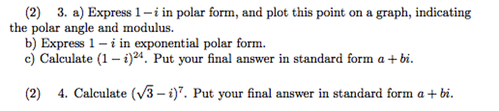 Solved Express 1 - i in polar form, and plot this point on a | Chegg.com