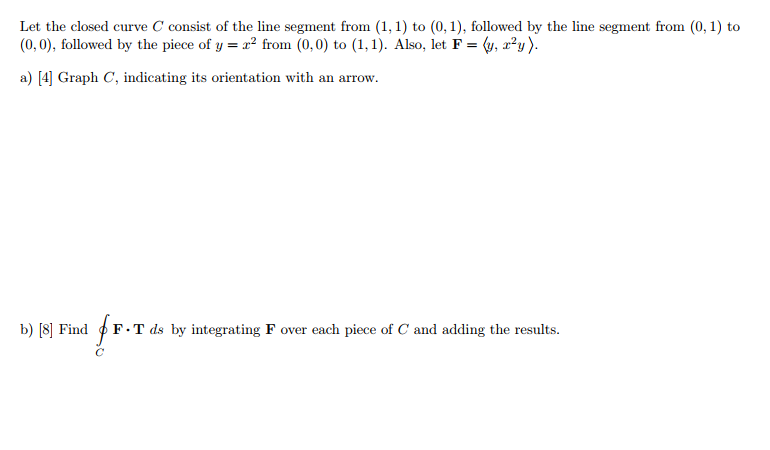 Solved Let the closed curve C consist of the line segment | Chegg.com