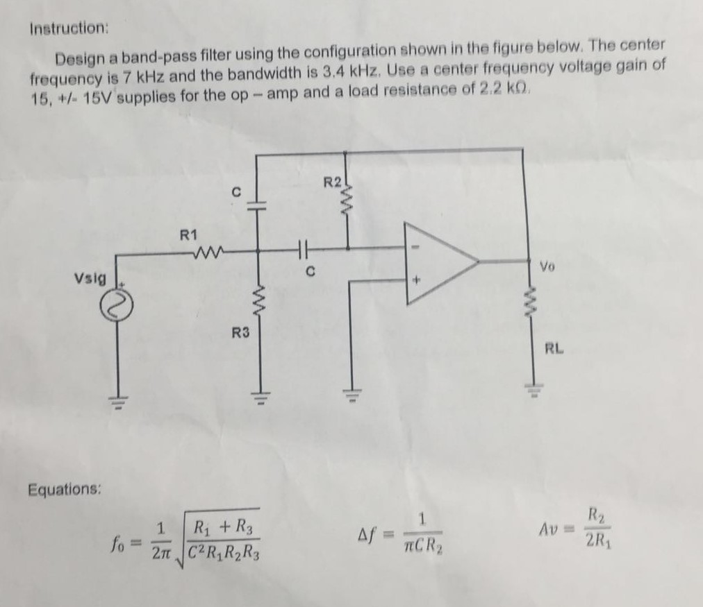 Solved Instruction: Design a band-pass filter using the | Chegg.com
