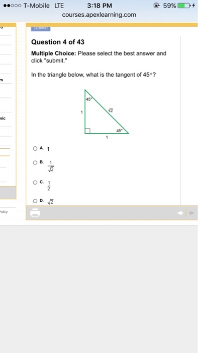 Solved In the triangle below, what is the tangent of 45 | Chegg.com