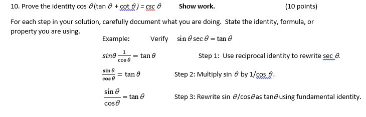Solved Prove the identity cos theta (tan theta + cot theta) | Chegg.com