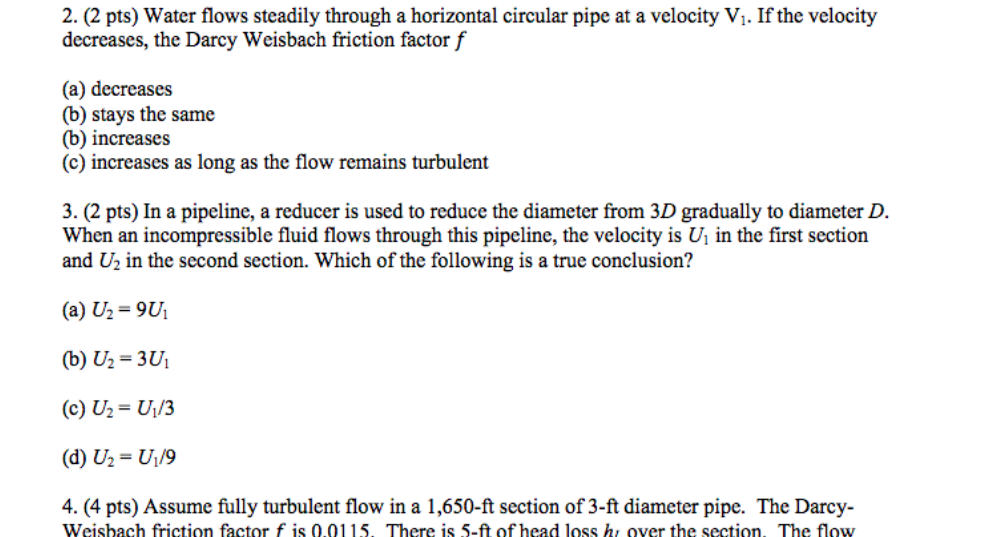 Solved 2. (2 pts) Water flows steadily through a horizontal | Chegg.com