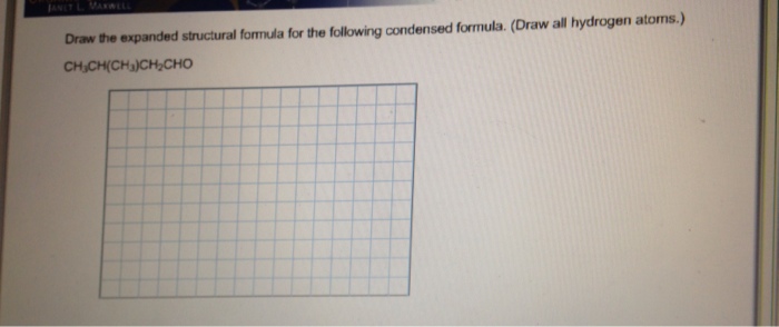 Solved Draw the expanded structural formula for the | Chegg.com