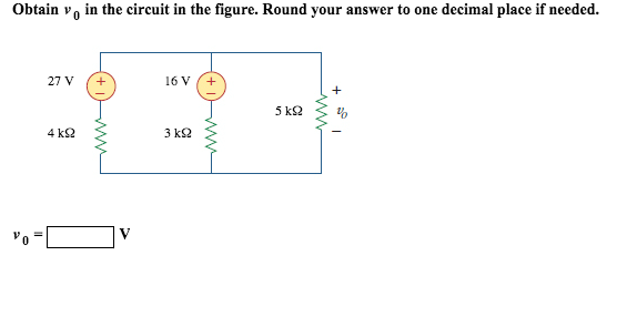 Solved Obtain v0 in the circuit in the figure. Round your | Chegg.com