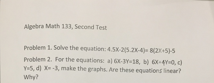 Solved Algebra Math 133, Second Test Problem 1. Solve the | Chegg.com