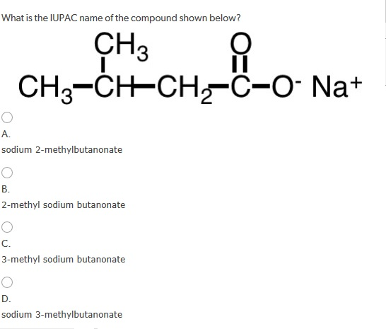 Solved What is the IUPAC name of the compound shown below? | Chegg.com