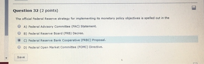 Solved The official Federal Reserve strategy for | Chegg.com