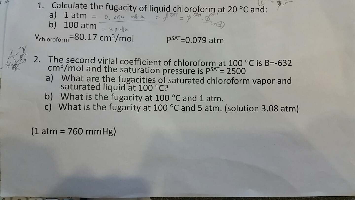 Calculate the fugacity of liquid chloroform at | Chegg.com