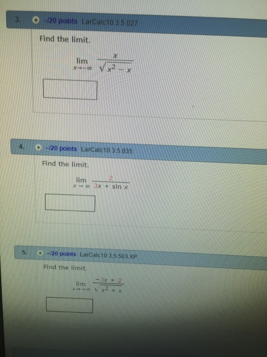 Solved Find the limit lim x tends to ? infinity x/squareroot | Chegg.com