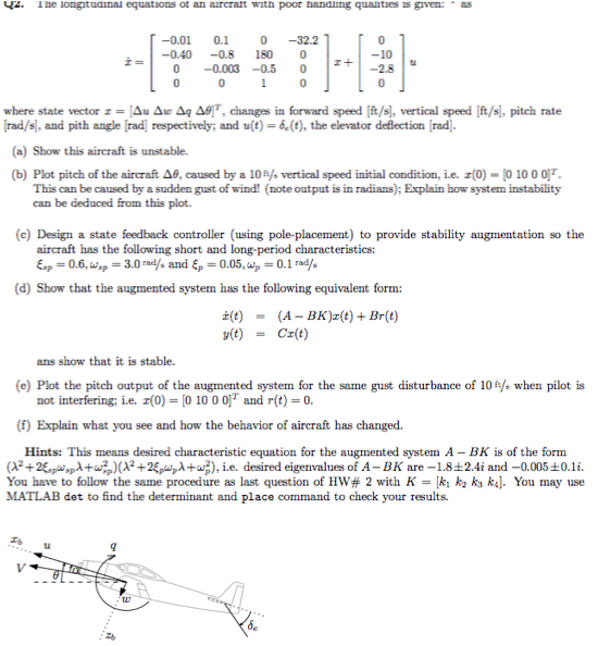 Solved The longitudinal equations of an aircraft with poor | Chegg.com