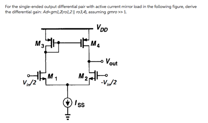 Solved For the single-ended output differential pair with | Chegg.com