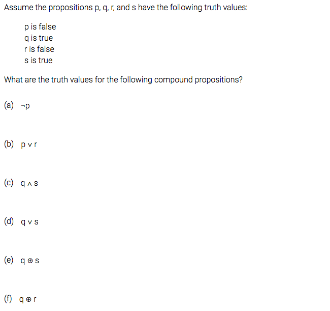 Solved Assume the propositions p, q, r, and s have the | Chegg.com