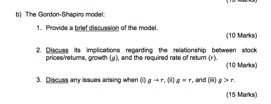 Solved b) The Gordon-Shapiro model: 1. Provide a brief | Chegg.com