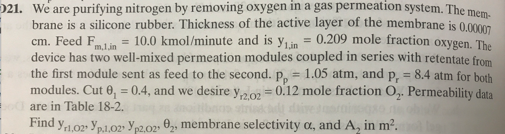 We are purifying nitrogen by removing oxygen in a | Chegg.com