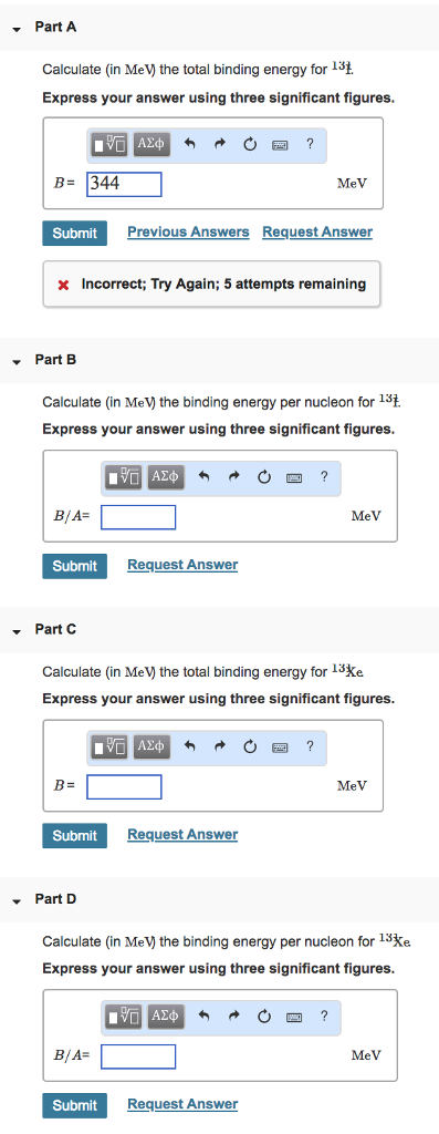 Solved - Part A Calculate (in MeV) the total binding energy | Chegg.com