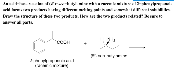 Solved An acid-base reaction of (R)-sec-butylamine with a | Chegg.com