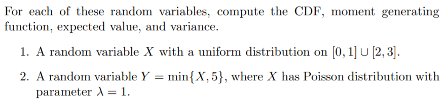 For each of these random variables, compute the CDF, | Chegg.com
