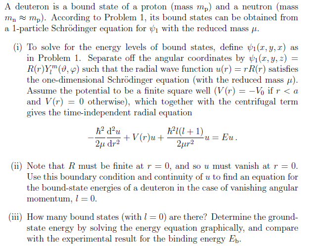 Solved A deuteron is a bound state of a proton (mass mp) and | Chegg.com