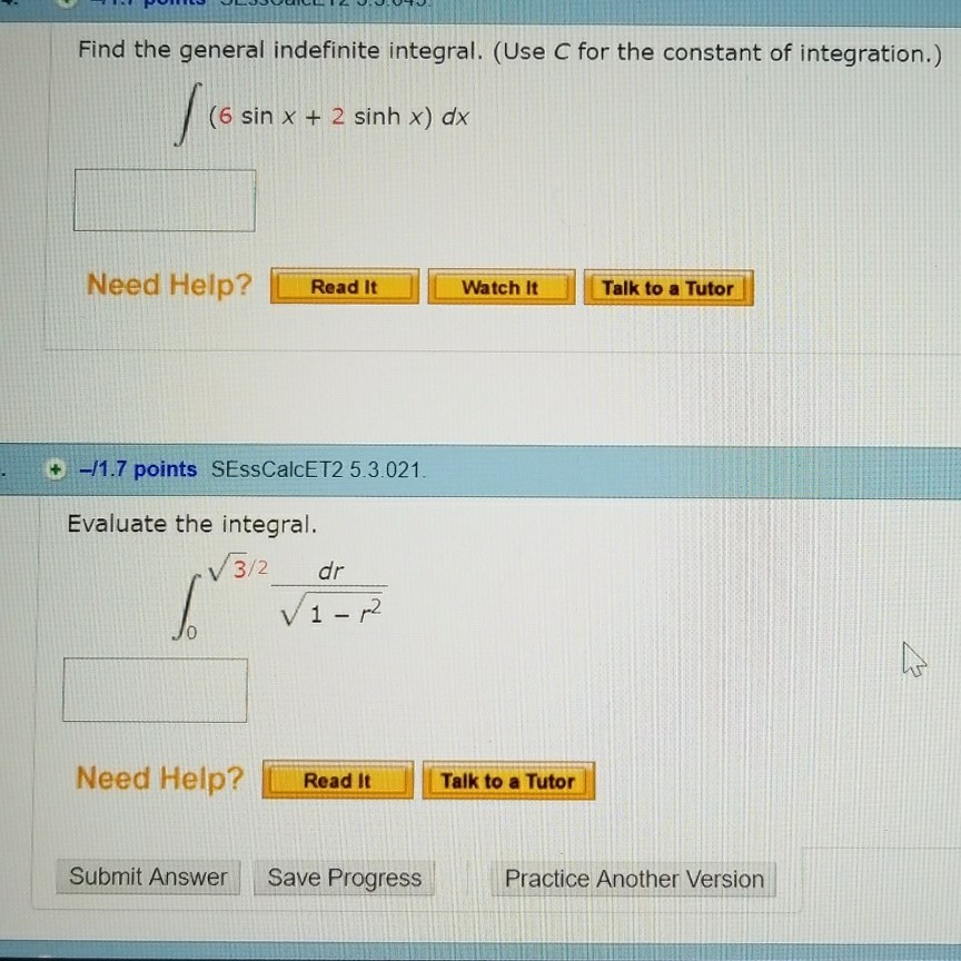 Solved Find the general indefinite integral. (Use C for the | Chegg.com