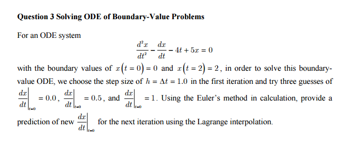 Solved Numerical Method. Solving ODE of Boundary Value | Chegg.com