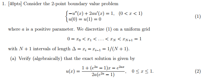 Solved 1. [40pts] Consider the 2-point boundary value | Chegg.com