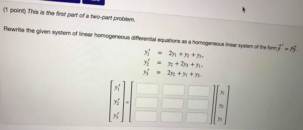 Solved (1 point) This is the first part of a two-part | Chegg.com