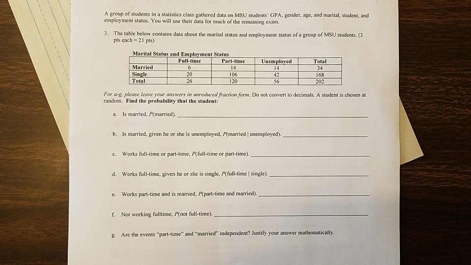 Solved A group of students in a statistics class gathered | Chegg.com